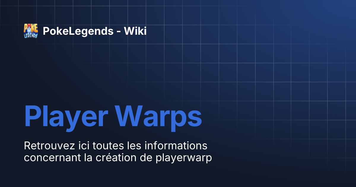 Player Warps | PokeLegends - Wiki